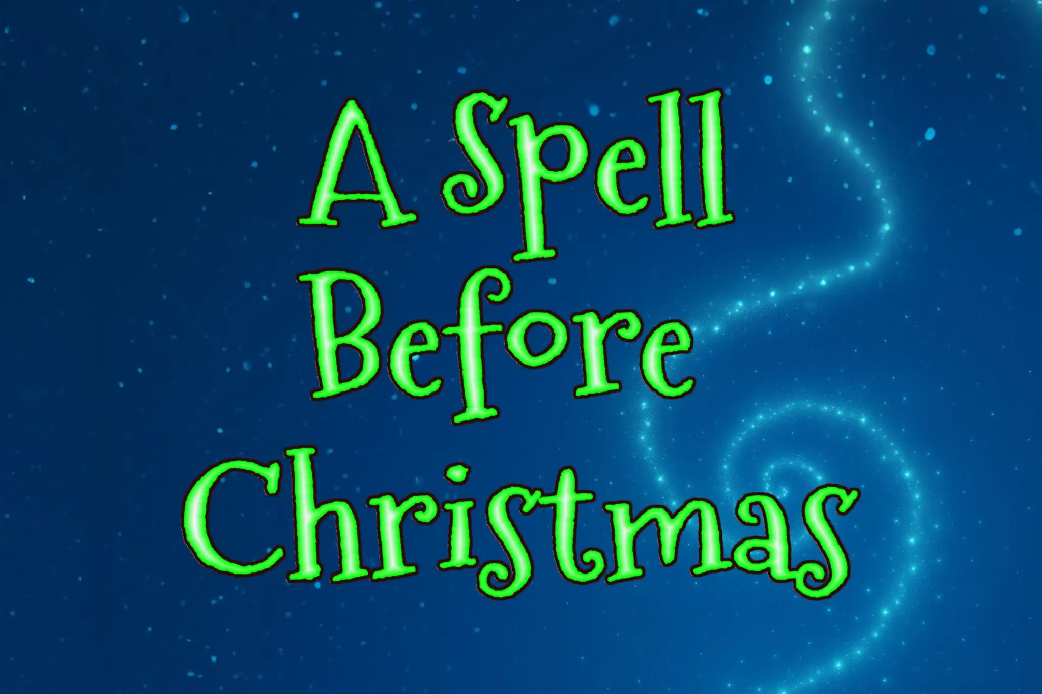 The Pantoloons Present: A Spell Before Christmas